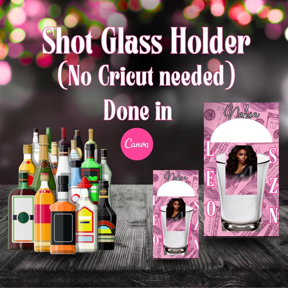 Shot Glass Tutorial and Template/ No Cricut Needed - Etsy