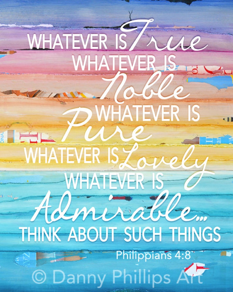 ART PRINT, Philippians 4:8, Christian Print, Inspirational Print ...