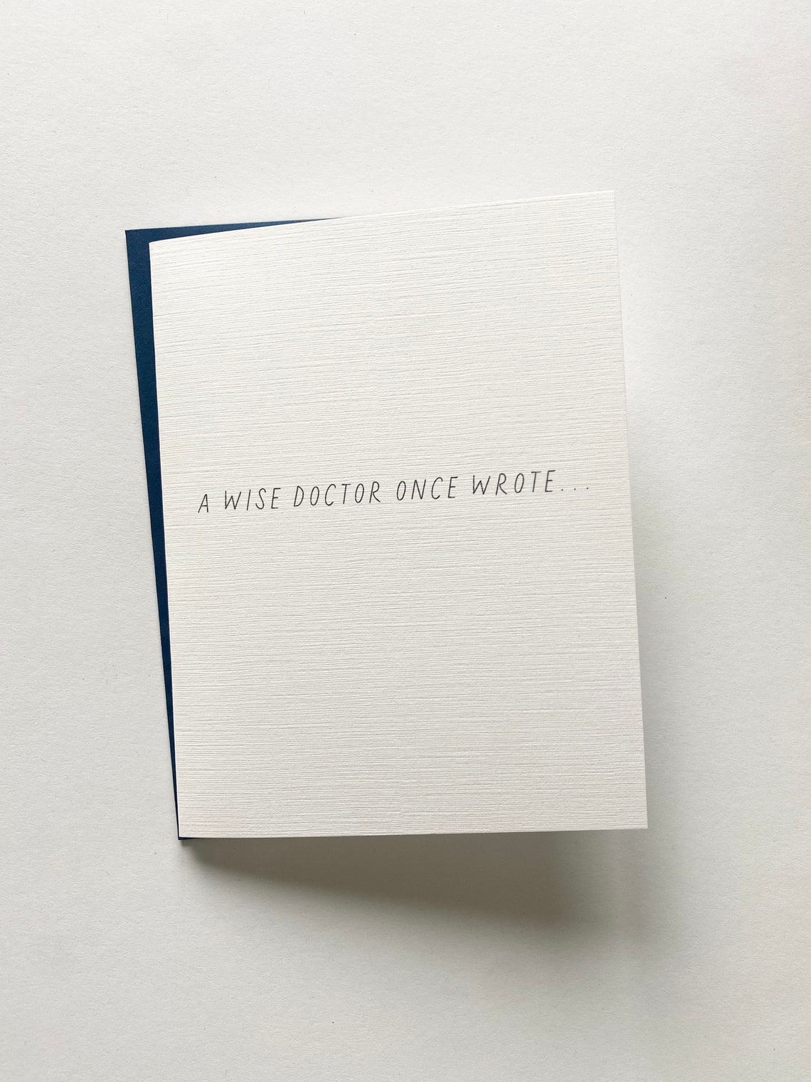 A Wise Doctor Once Wrote… Funny Single Card for Doctors - Etsy