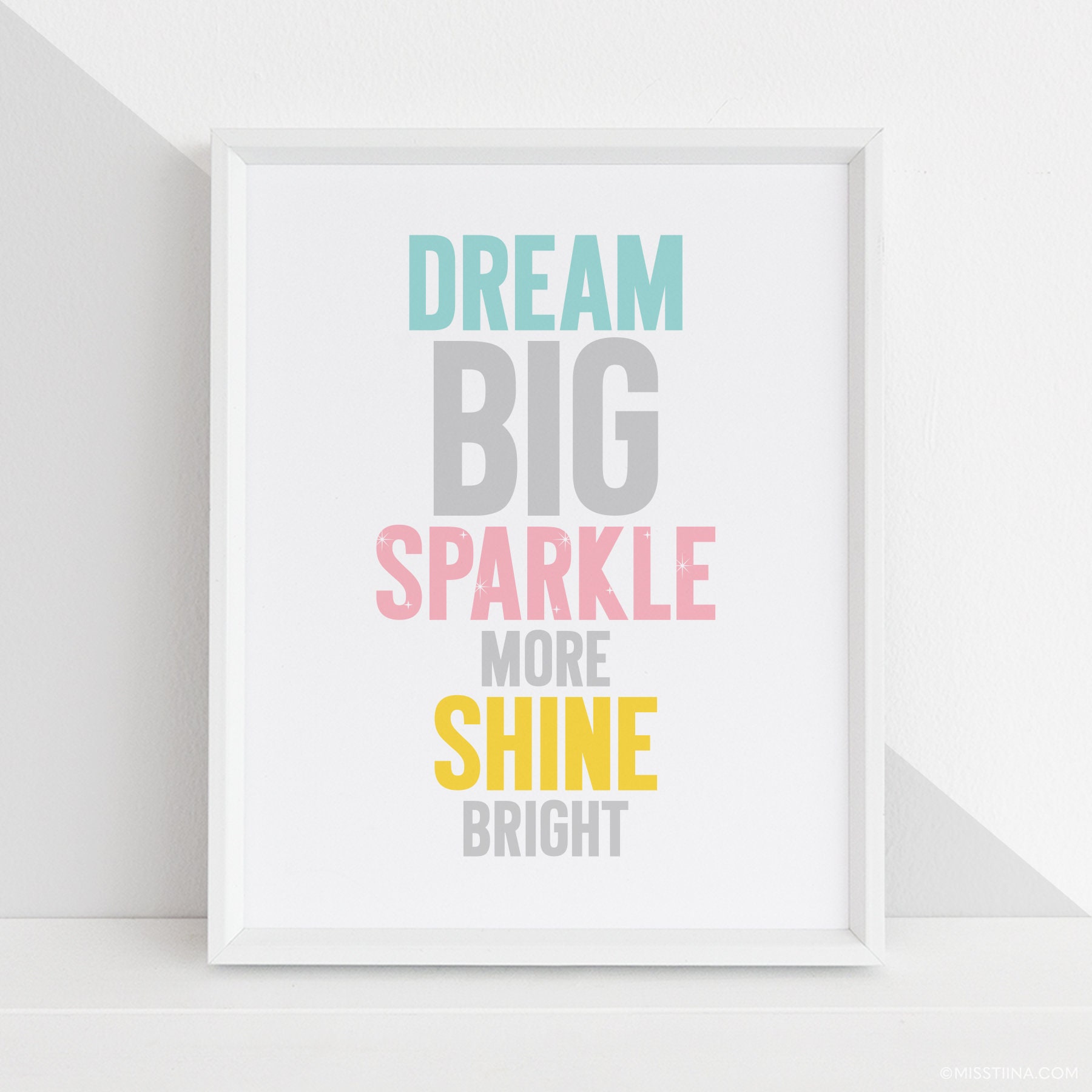 Dream Big Sparkle More Shine Bright DIY Printable Digital Wall | Etsy