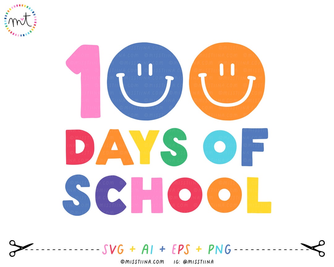 Rainbow 100 Days of School SVG Digital Cut Files + Vectors and Clipart ...