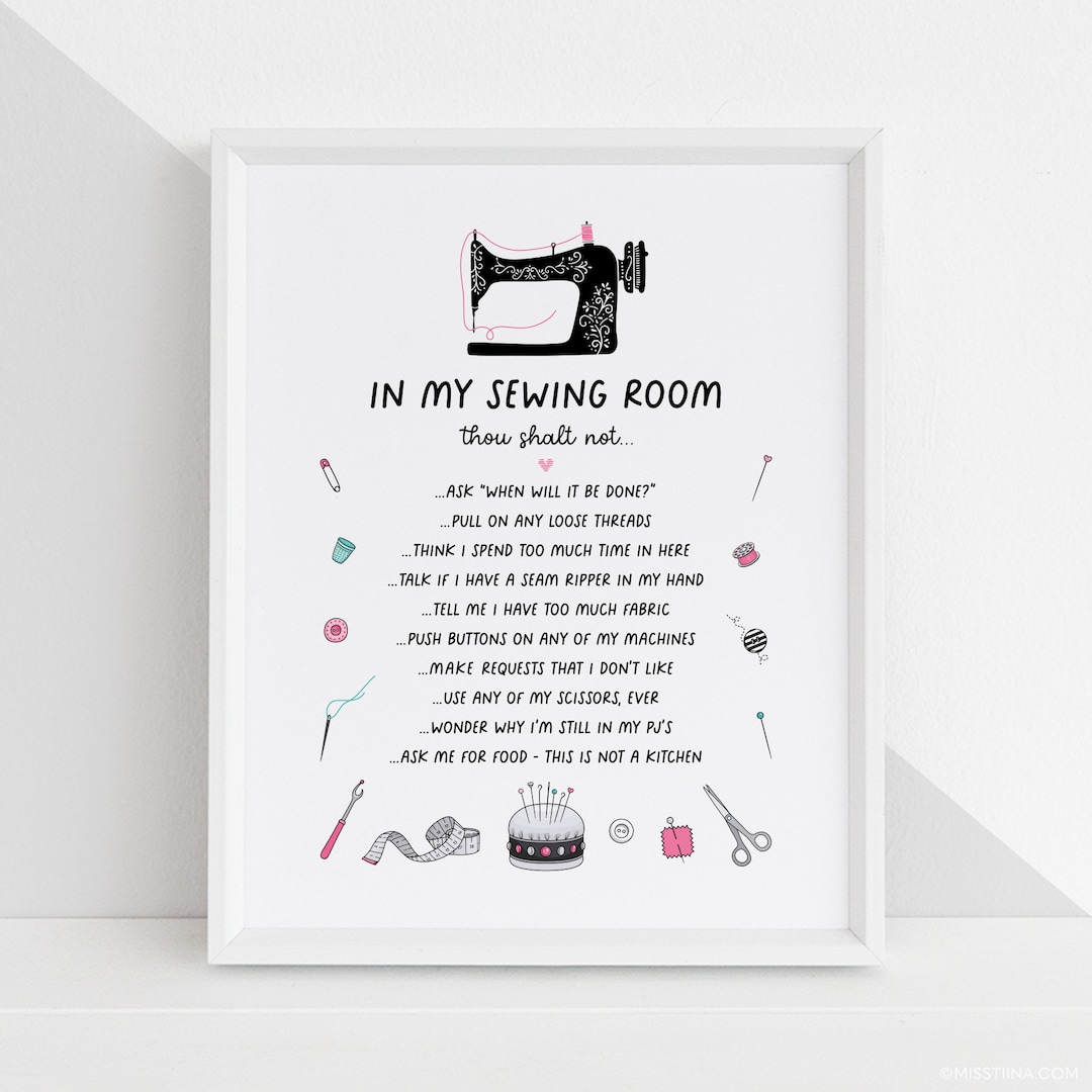 Sewing Room Rules - in My Sewing Room... DIY Printable Digital Wall Art ...