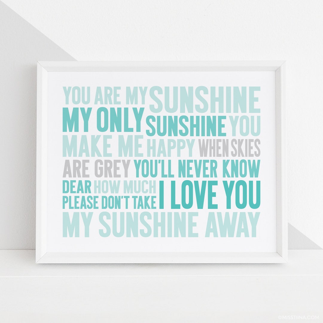 You Are My Sunshine 1 DIY Digital Wall Art Prints Printables - Baby ...