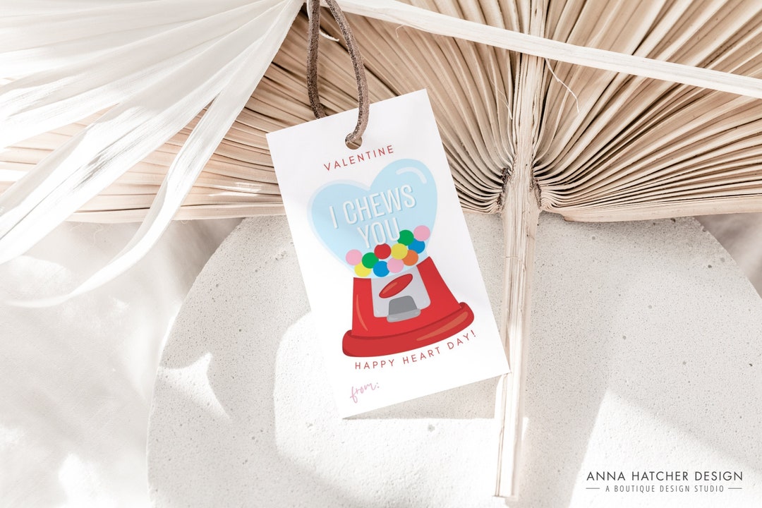 Gumball Valentines Printable Tag, I Chews You Heart Gumball Class ...