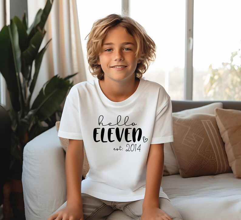 11 Year Old Birthday, Turning 11 Gift, Hello Eleven Est 2014 Youth ...