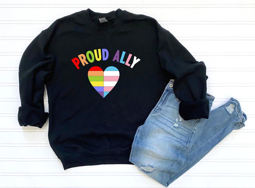 Proud Ally Sweatshirt, Rainbow Pride Sweatshirt, LGBTQ Ally Sweater ...