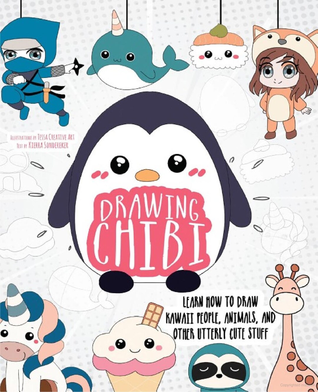 Digital - Drawing Chibi: Learn How to Draw Kawaii People, Animals, and ...