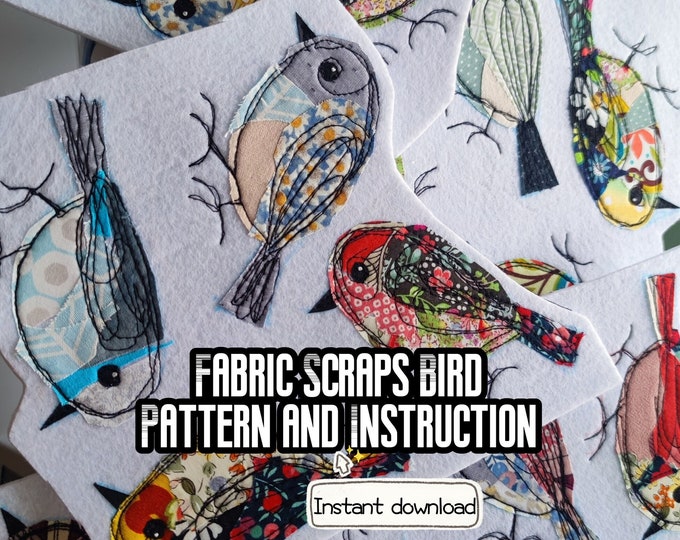 PDF Pattern Fabric Scraps Bird Pattern With Step-by-step Instructions ...