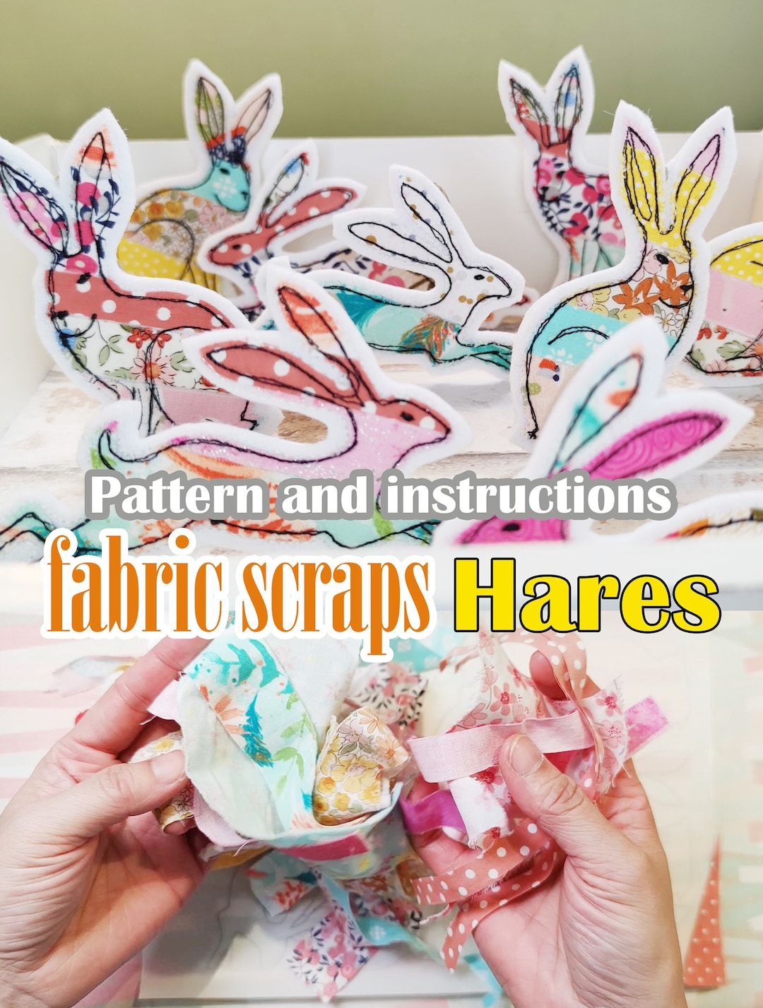 PDF Pattern Fabric Scraps Hare Pattern With Step-by-step Instructions ...