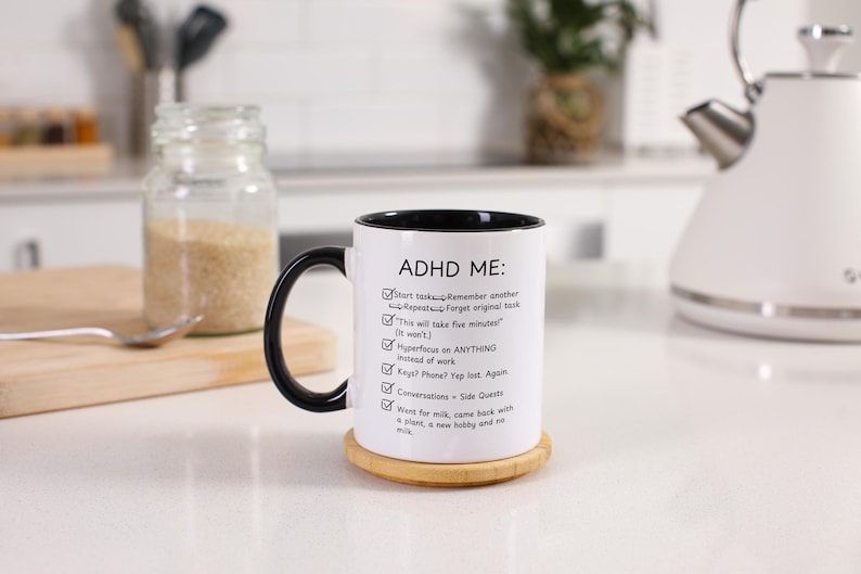ADHD Me Mug – Funny Traits Design, Perfect Gift for Neurodivergent ...