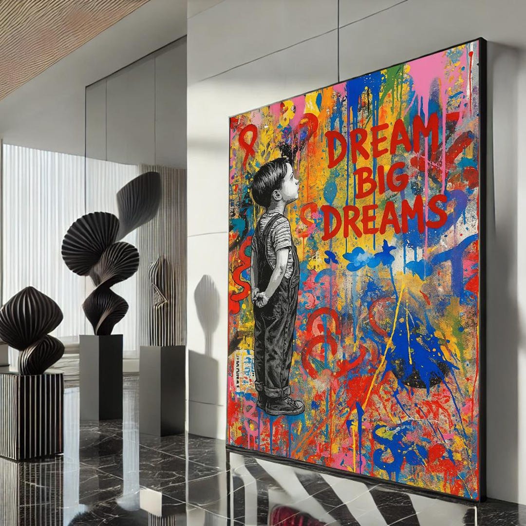Dream Big Dreams Canvas, Street Art Style Motivational Print, Graffiti ...