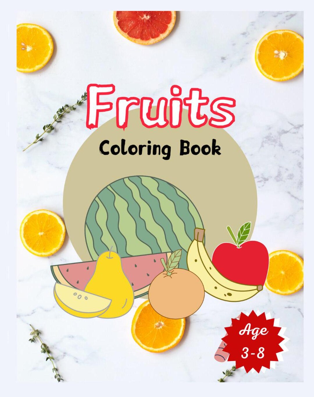 17 Fruits Coloring Pages| Fun Coloring Book Designs| Kids Printable ...