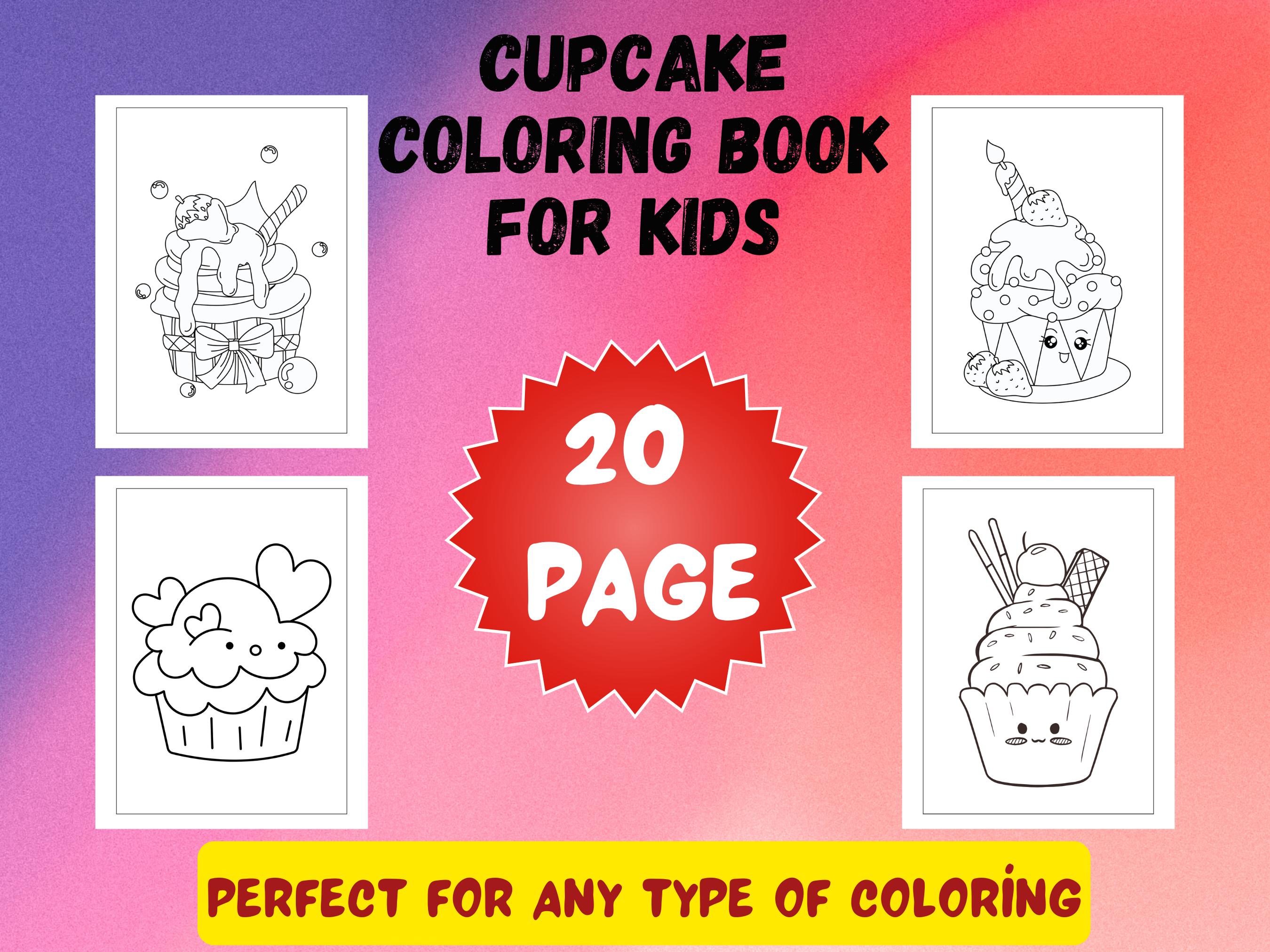 Cupcake Coloring Book | 20 Coloring Pages for Kids | Cupcake Coloring ...