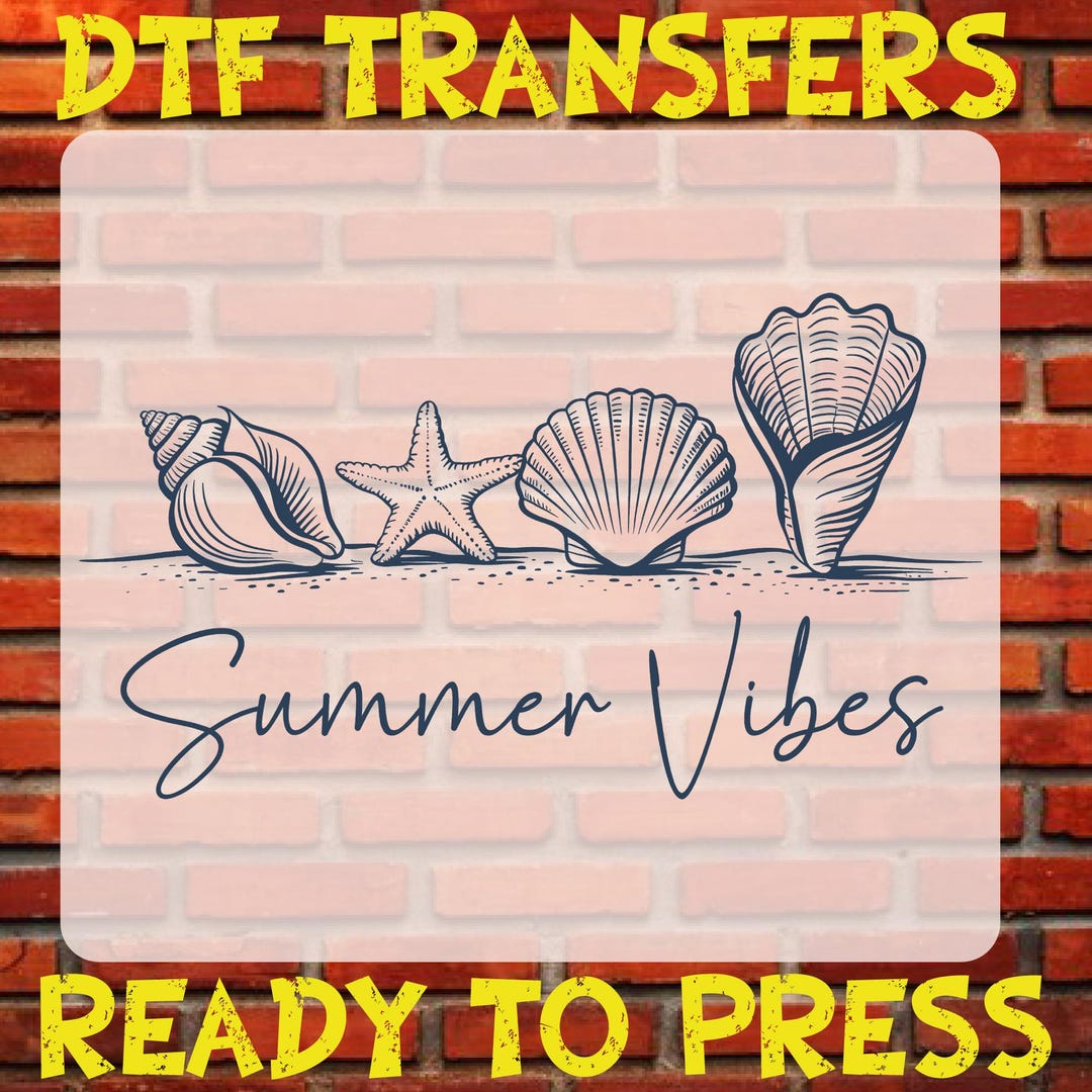 Summer Vibes Seashell Dtf Transfer, Summer Beach Ready to Press, Sea ...