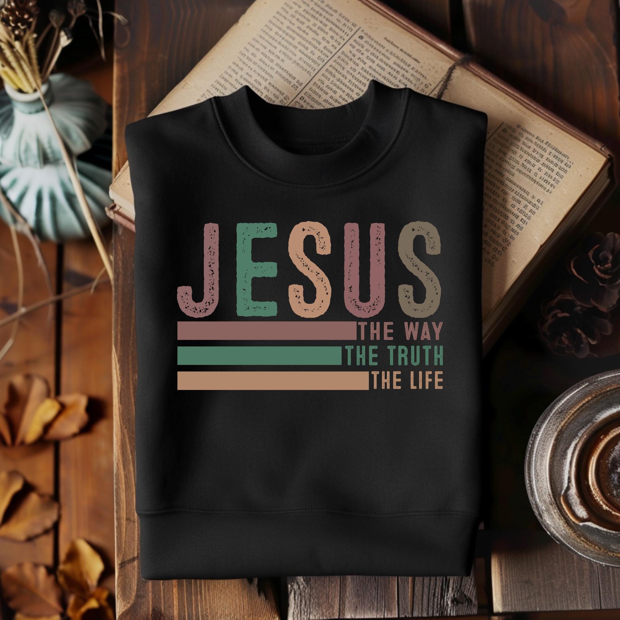 Jesus the Way the Truth Life DTF Transfer, Christian Heat Press Design ...