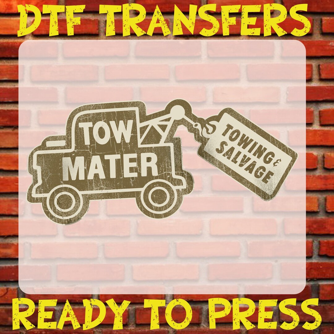 Tow Mater DTF Transfer, Disney Cars Iron On, Pixar Heat Transfer, Ready ...