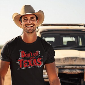 Don't F With Texas, Don't Mess With Texas Shirt, TEXIT, Cowboy Men's ...