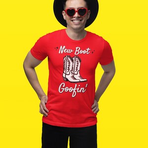 NEW Boot Goofin Tshirt, I'm Just Goofin', New Boot Goofin', Funny T ...
