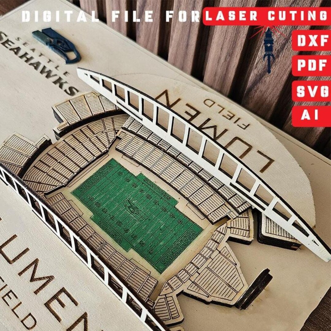 Seattle Football Stadium Laser Cut File | Svg Dxf Pdf AI | Multilayer ...