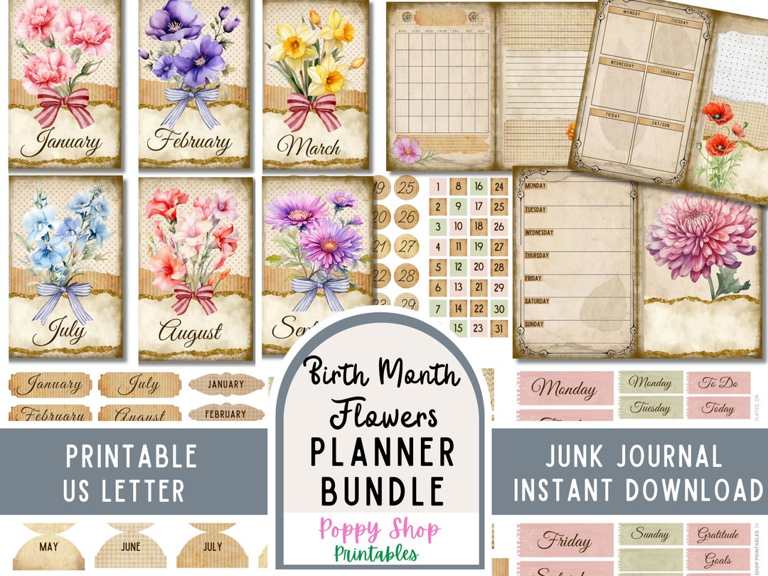 Printable Planner Junk Journal Bundle, Birth Flower Monthly Floral ...