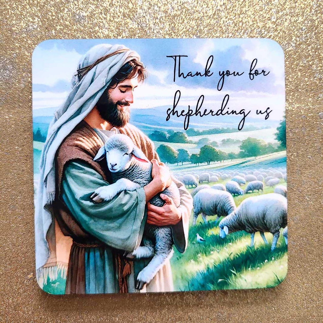 Coaster Elder School Gift Thank You for Shepherding Us Shepherd With ...