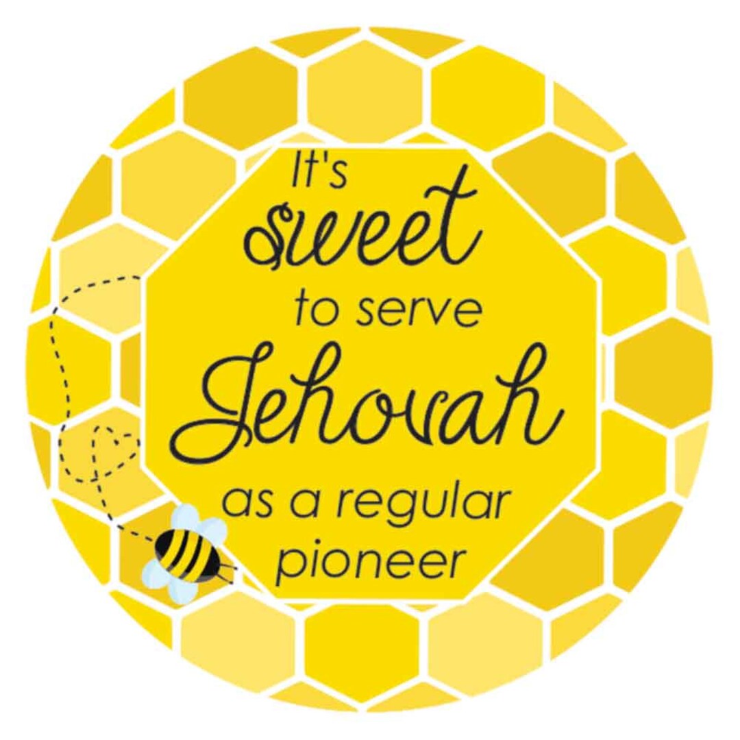 PRINTED 1.9 Inch Stickers Jw Pioneer Gift It's Sweet to Serve Jehovah ...