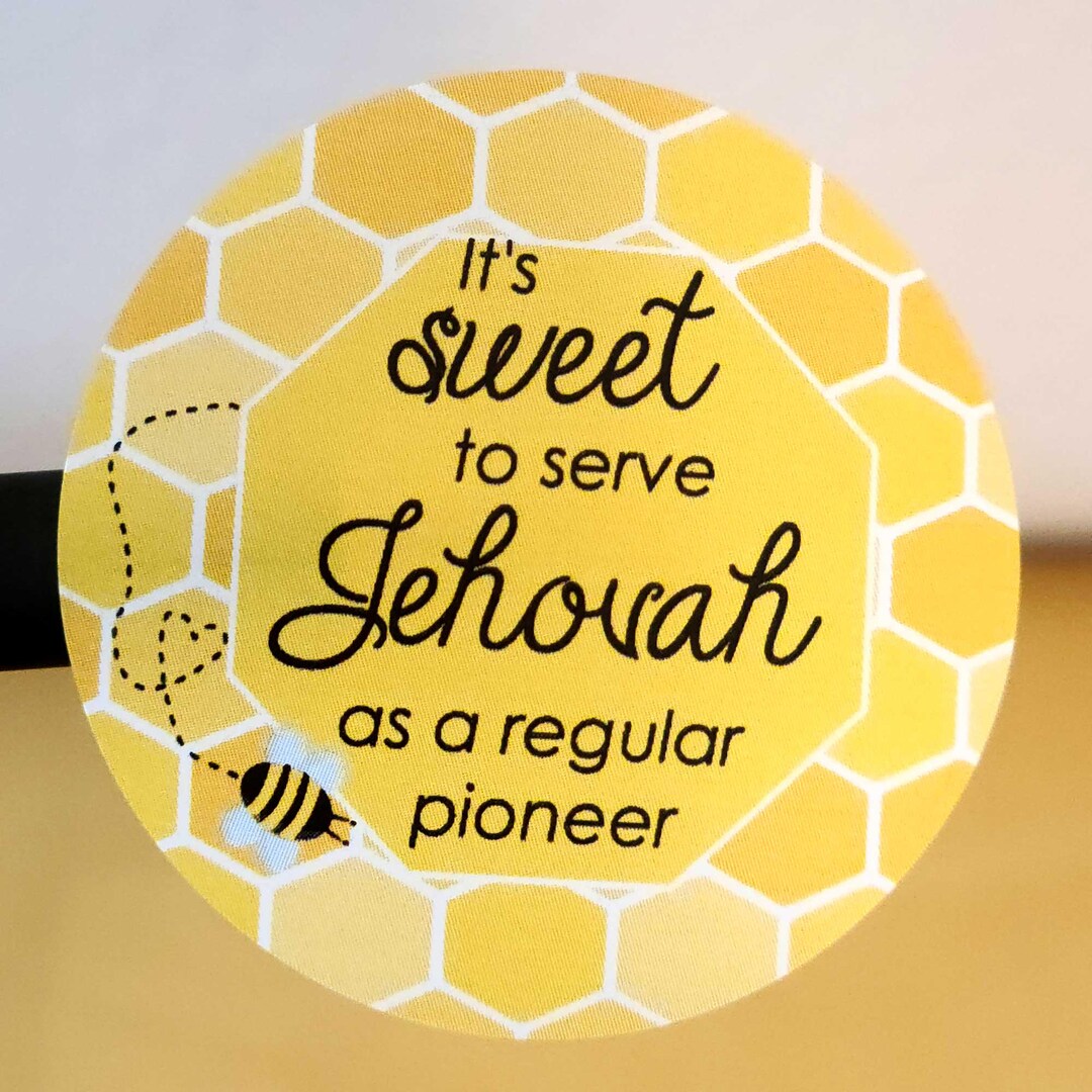 PRINTED 1.9 Inch Stickers JW Pioneer Gift It's Sweet to Serve Jehovah ...