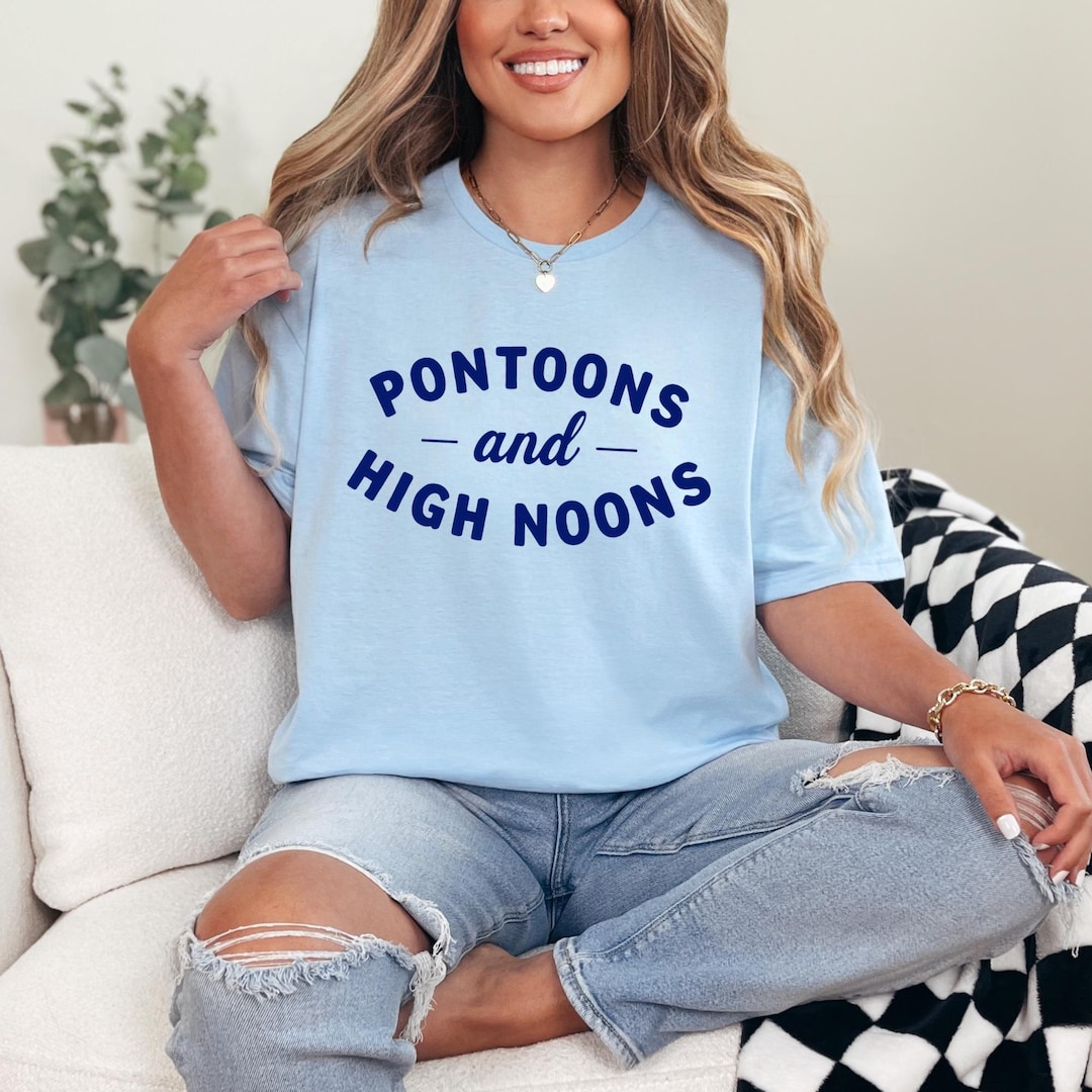Pontoons and High Noons T-shirt - Lake Life Shirt, Country Summer Tee ...