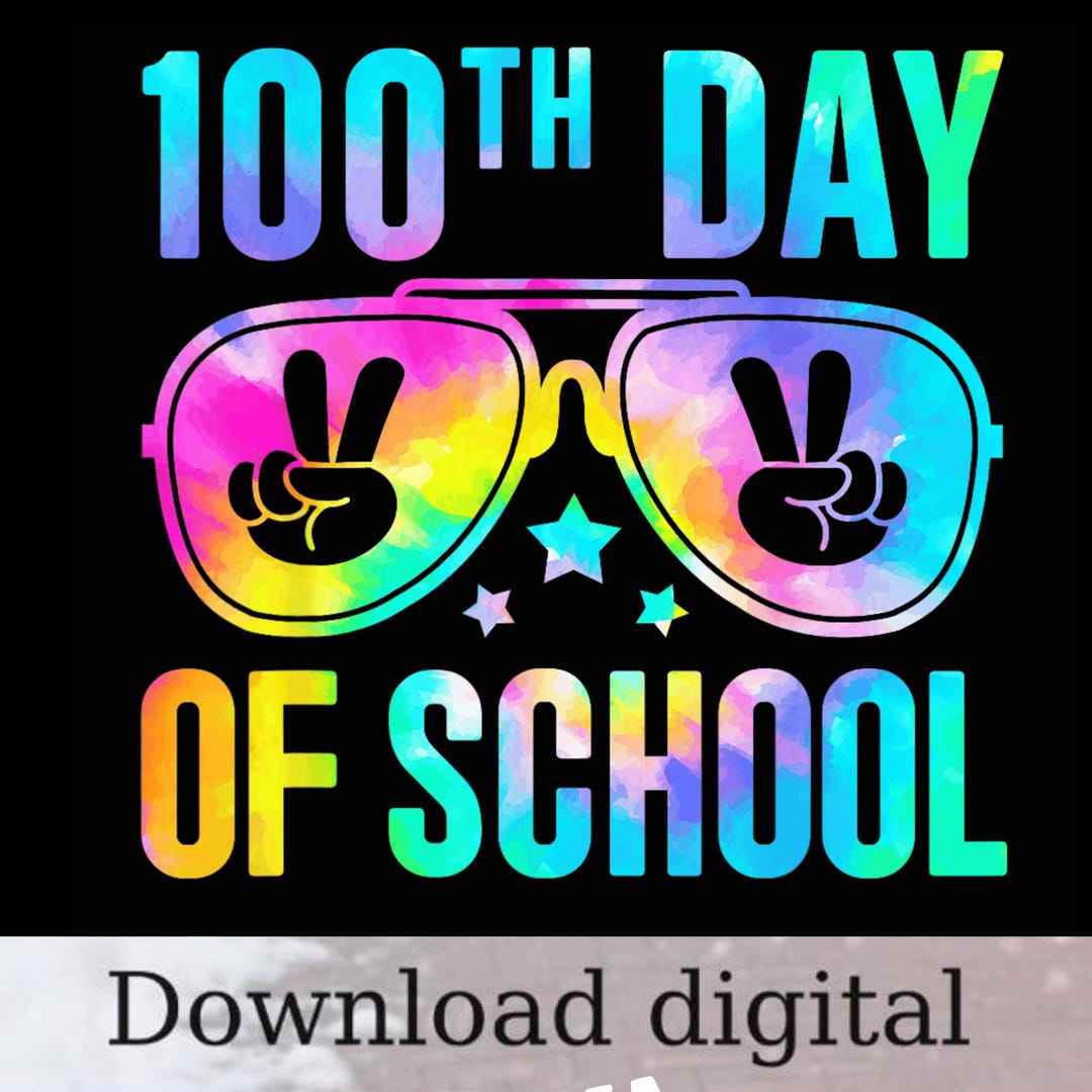 100th Day of School PNG, Watercolor Sunglasses School Shirt Design, 100 ...