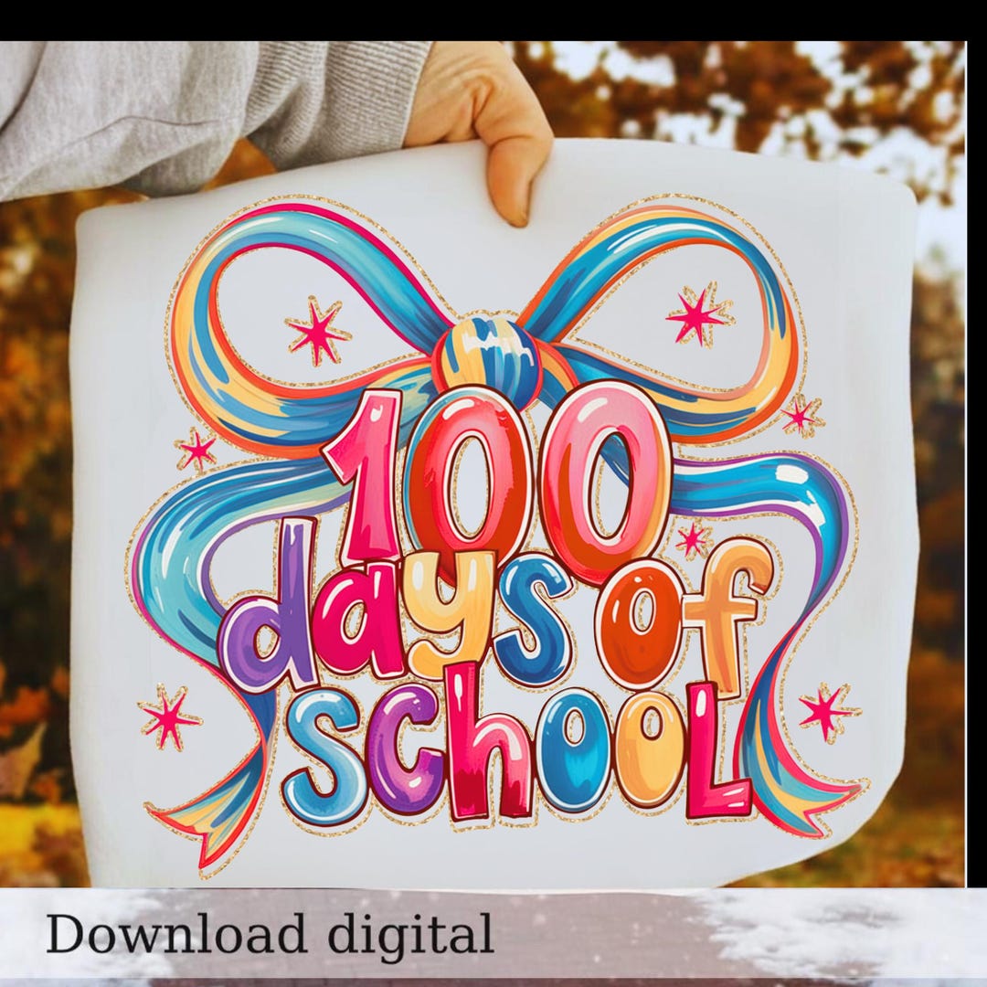 100 Days of School Rainbow Bow PNG, 100 Days Smarter Sublimation, Retro ...