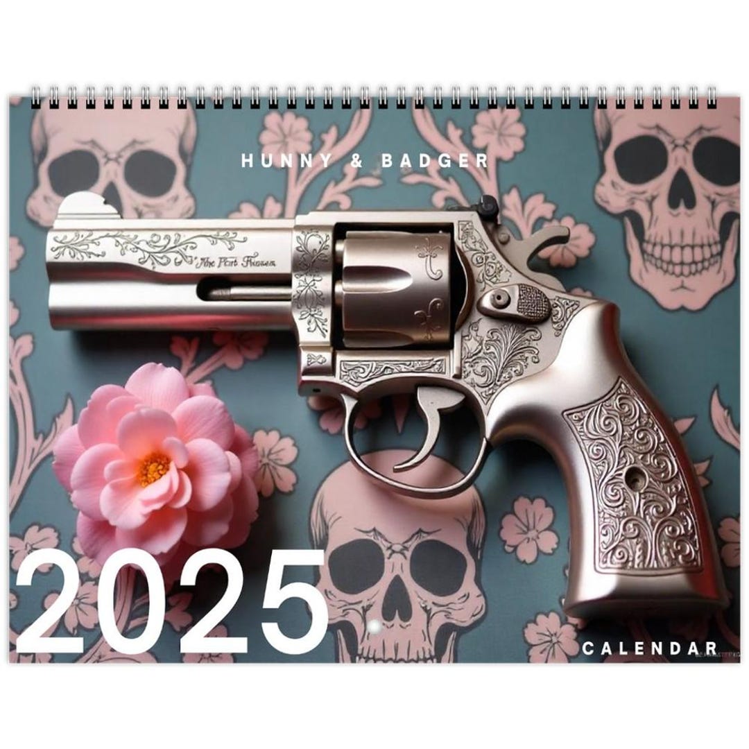 2025 Sugar Skull Ornate Handgun Calendar A Fusion of Bold Elegance and ...