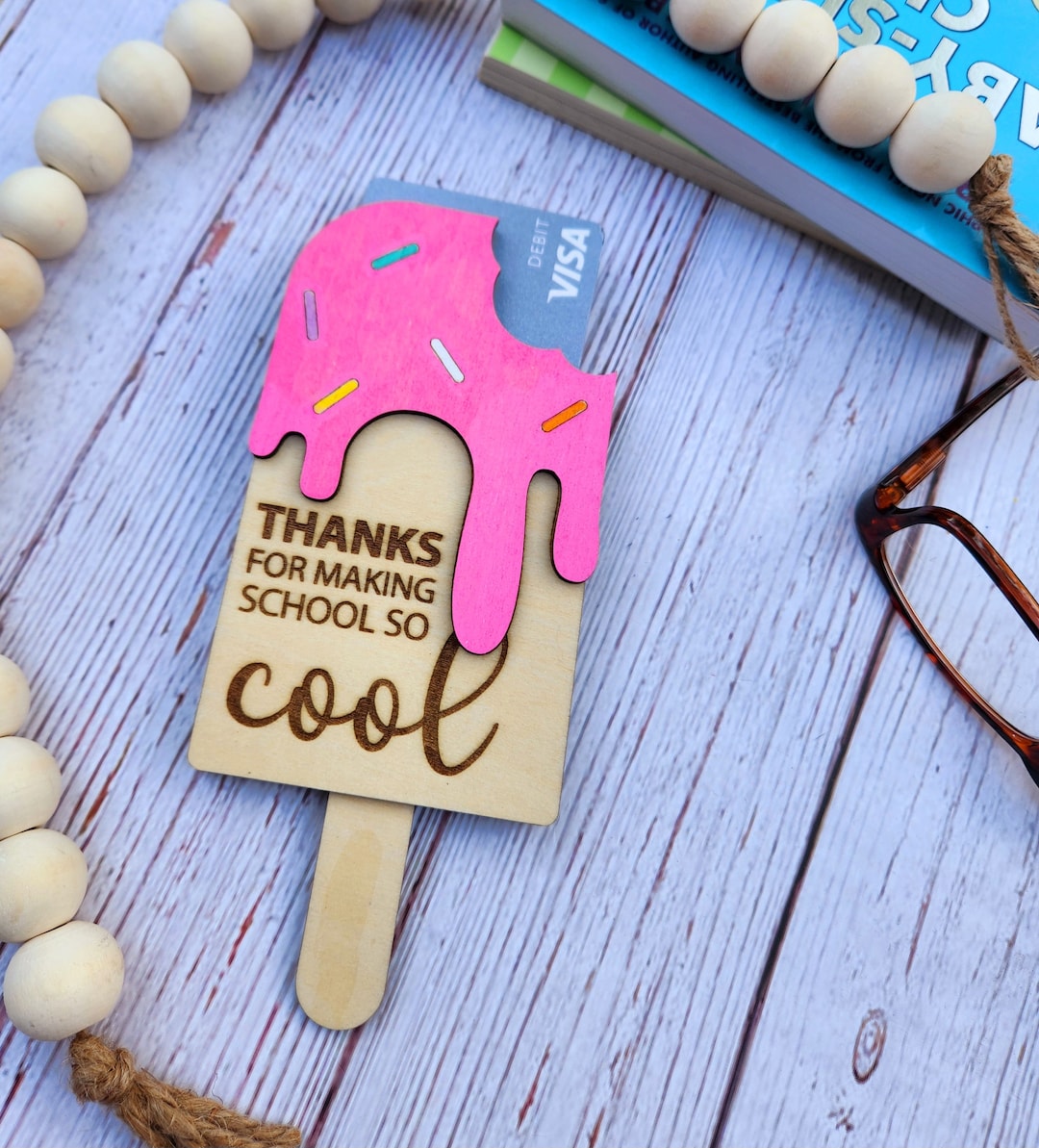 Teacher Gift Card Holder, Popsicle Gift Card Holder, Teacher Gift ...