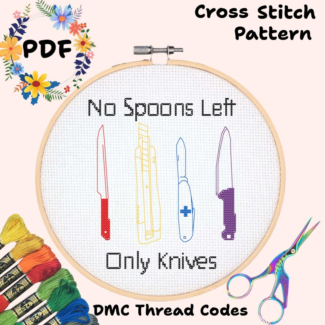 Funny Cross Stitch No Spoons Left Only Knives Needlepoint Pattern ...