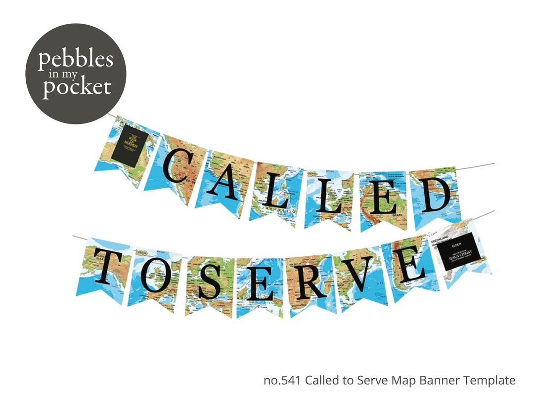 No.541 Called to Serve Map Banner Digital Download Print/cut SVG & Pdf ...