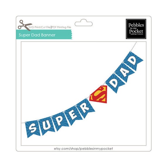 Super Dad Banner Digital Download Print/cut SVG & Pdf - Etsy