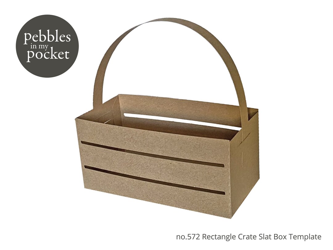 No.572 Rectangle Crate Slat Box With Handle Digital Download SVG & Pdf ...