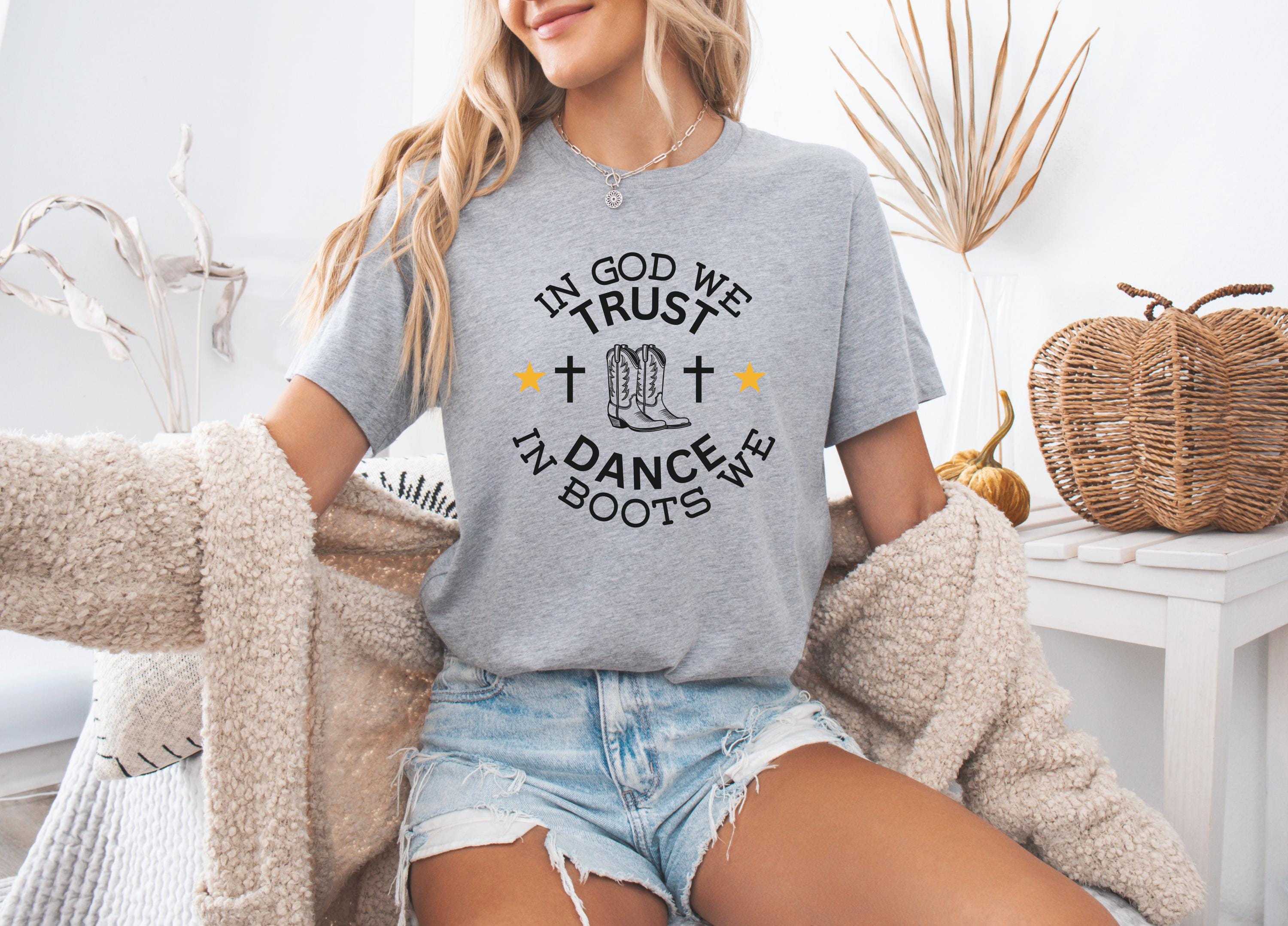 In Boots We Dance Line Dancing Shirt Western Line Dancing Outfit ...