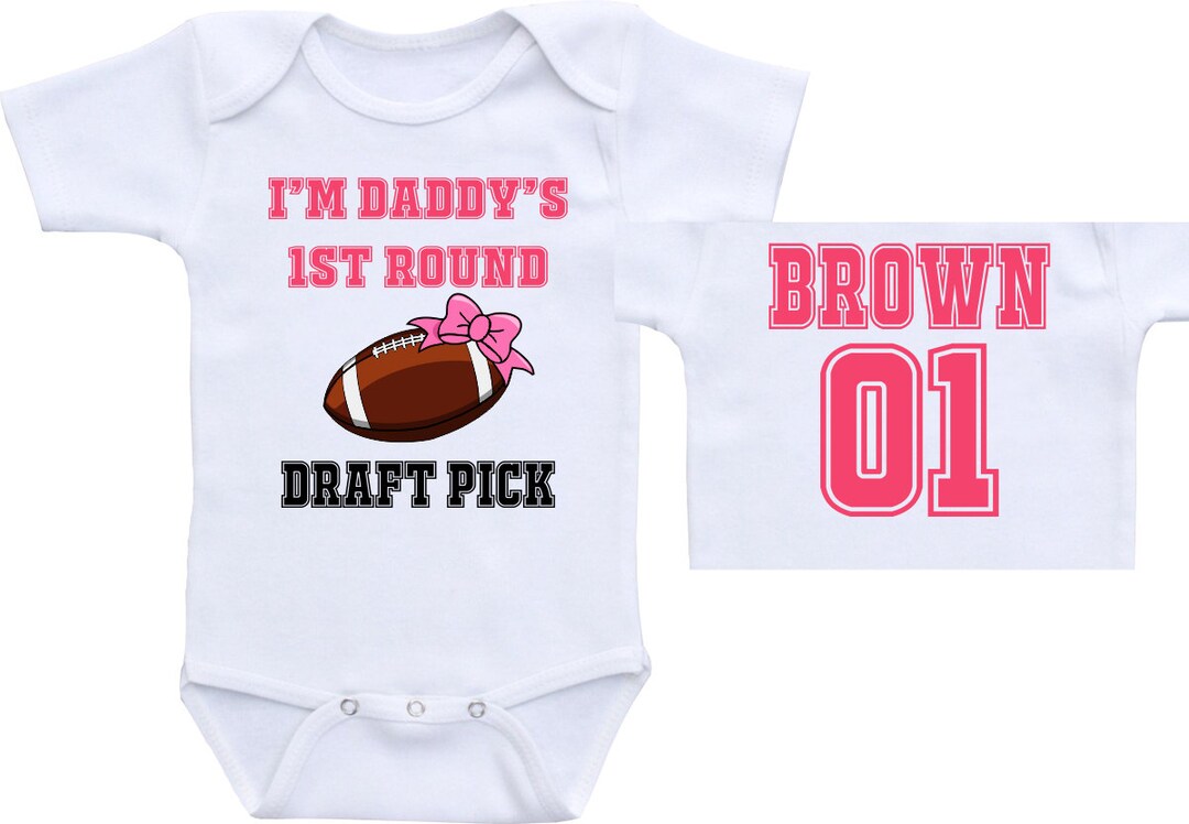 Personalized Football Onesie® Bodysuit. I'm Daddy's 1st Round Draft ...