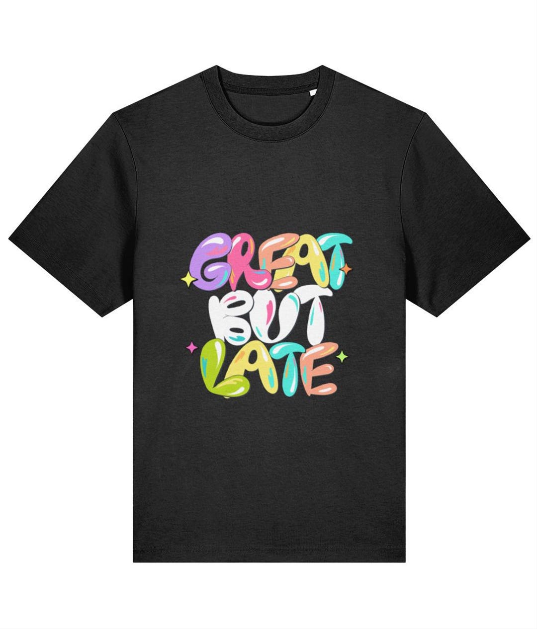 T-shirt Relaxed Fit GREAT BUT LATE - Etsy