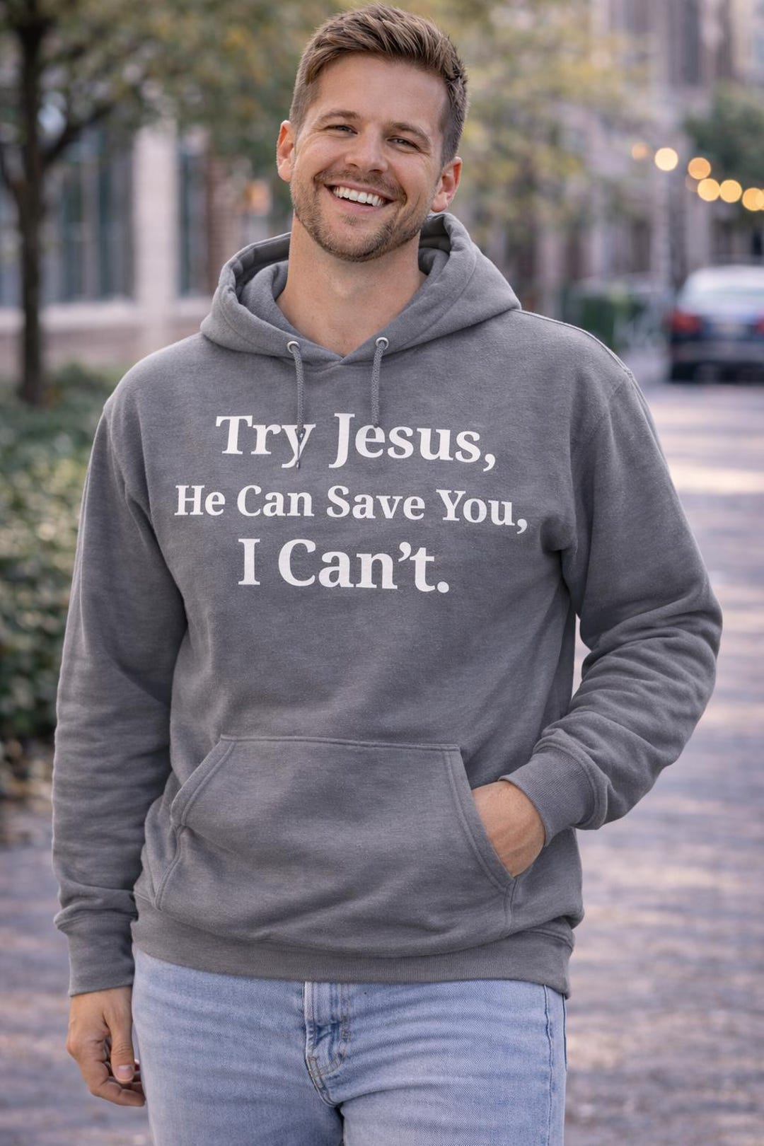 Try Jesus He Can Save You I Can’t Hoodie – Funny Christian Faith Hoodie ...