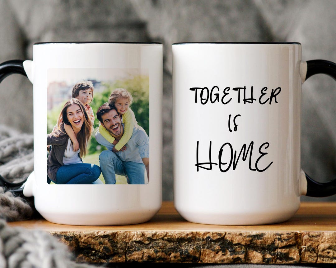 Personalized Family Photo Mug | Custom Family Coffee Cup | Together is ...