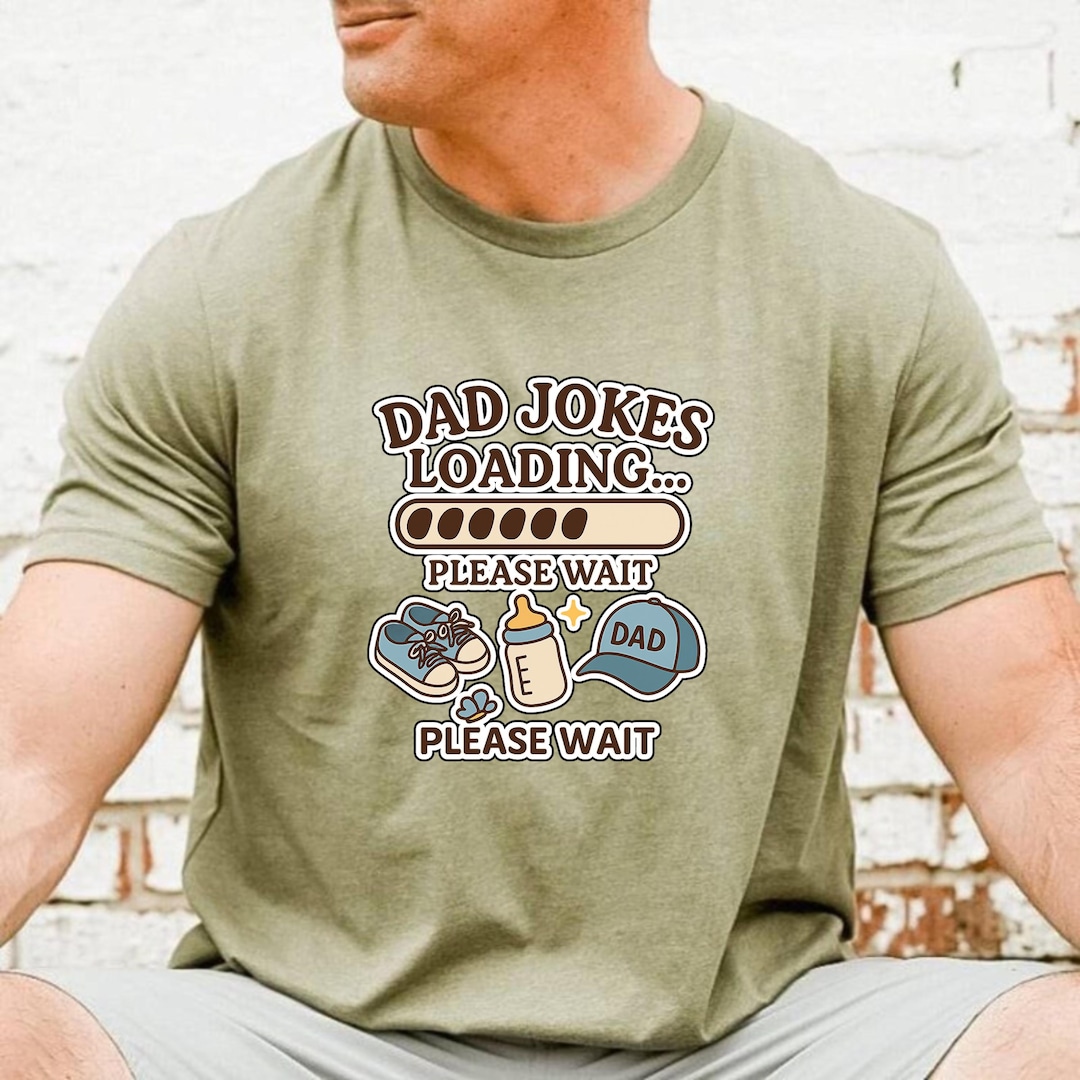 Dad Jokes Loading Tshirt Funny New Dad Shirt, Baby Announcement Tee ...
