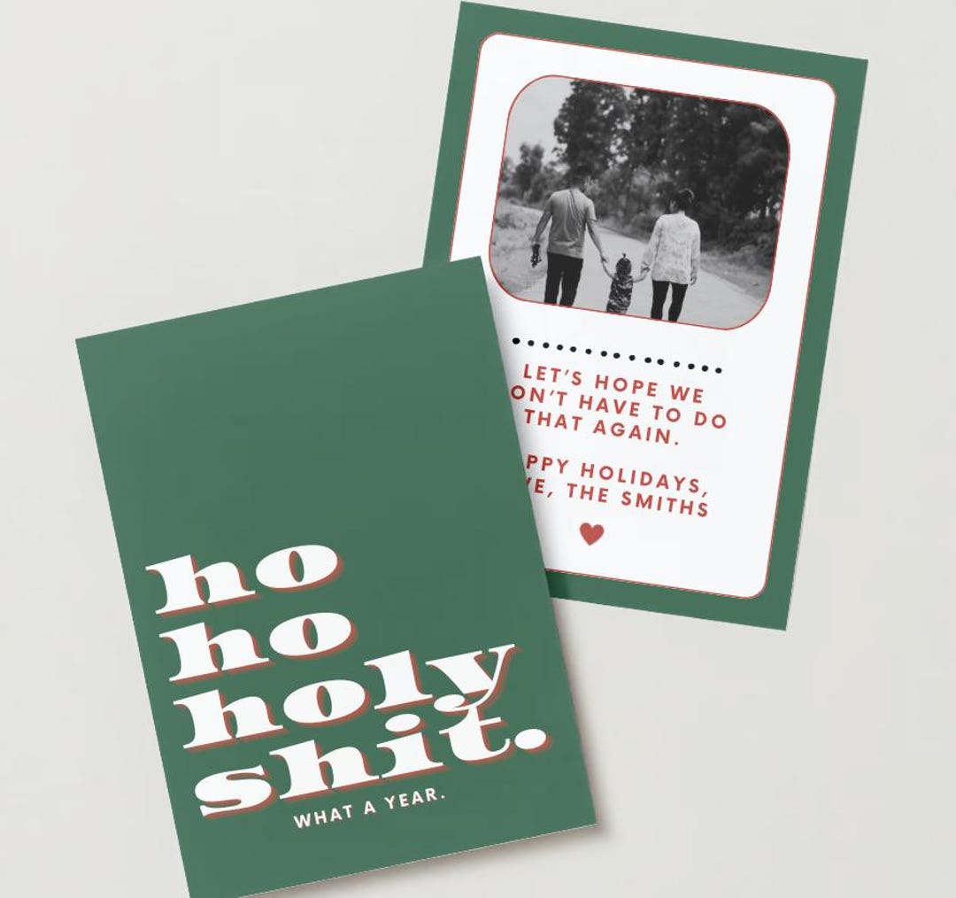 Ho Ho Holy Shit, What A Year. Customized Christmas Card Template - Etsy