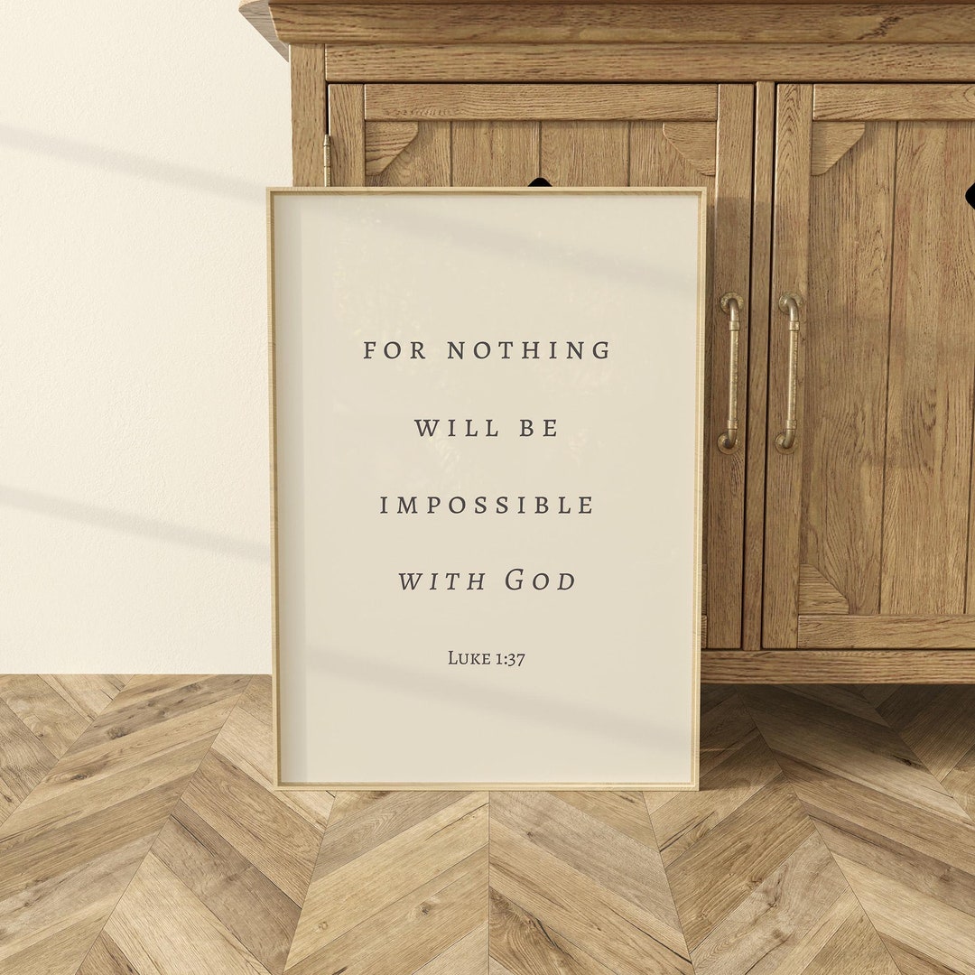For Nothing Will Be Impossible With God, Gospel of Luke, Bible Verse ...