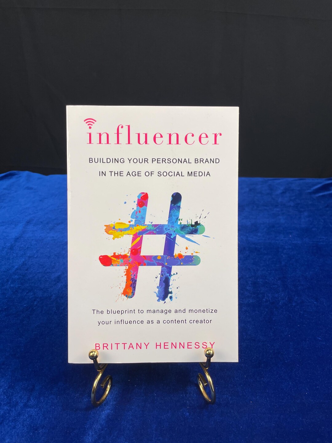 2018 Influencer by Brittany Hennessy – Build & Monetize Your Personal ...
