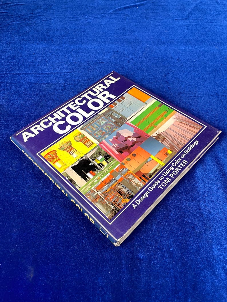 Architectural Color by Tom Porter – Vintage Design Guide to Using Color ...