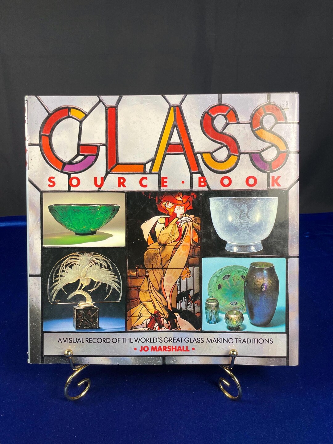 Glass Making History Book: Visual Record of World Traditions - Jo ...