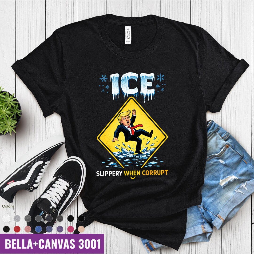 ICE Slippery When Corrupt: Satirical Political Protest T-shirt - Etsy