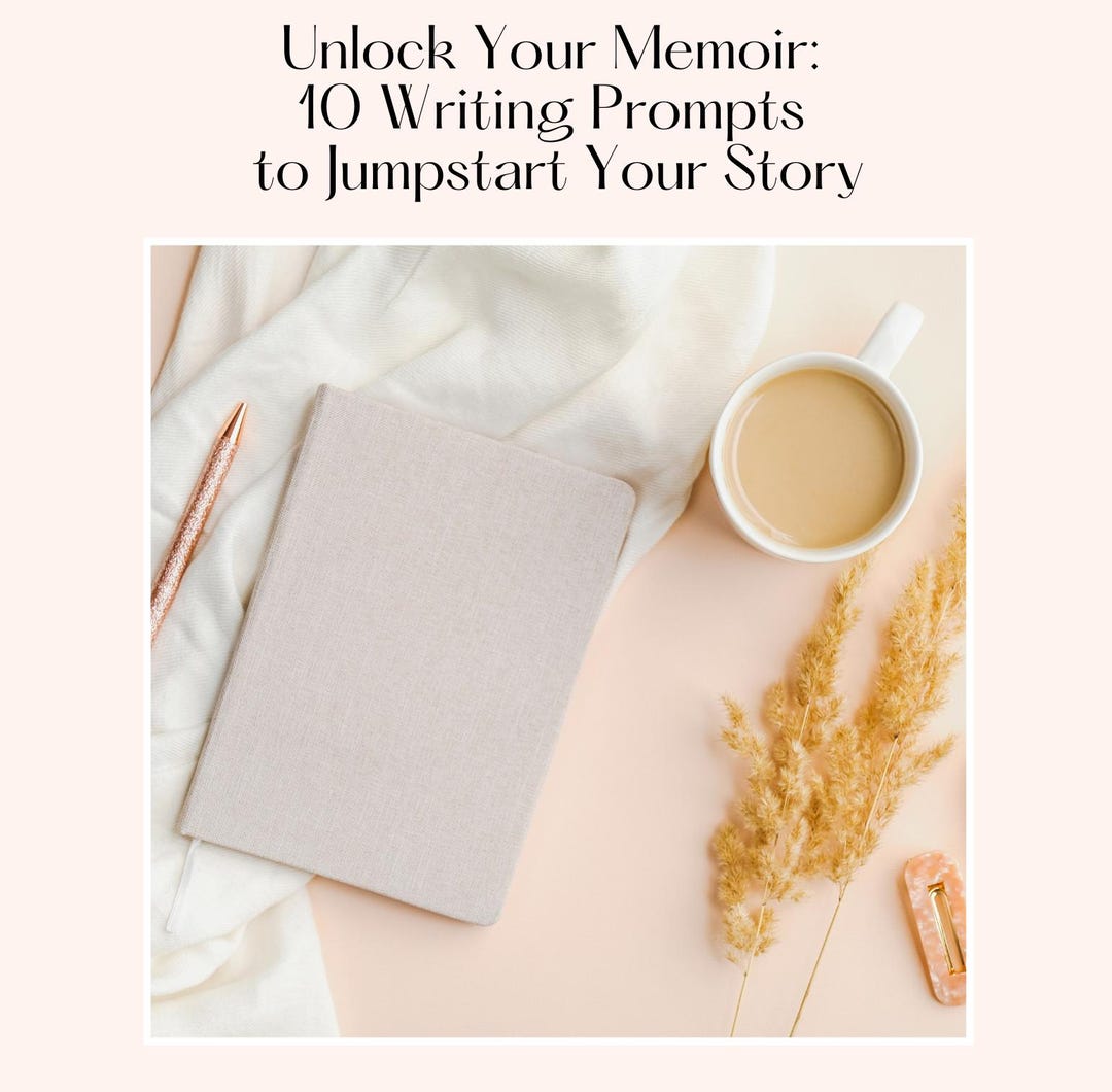 Unlock Your Memoir: 10 Writing Prompts to Jumpstart Your Story - Etsy