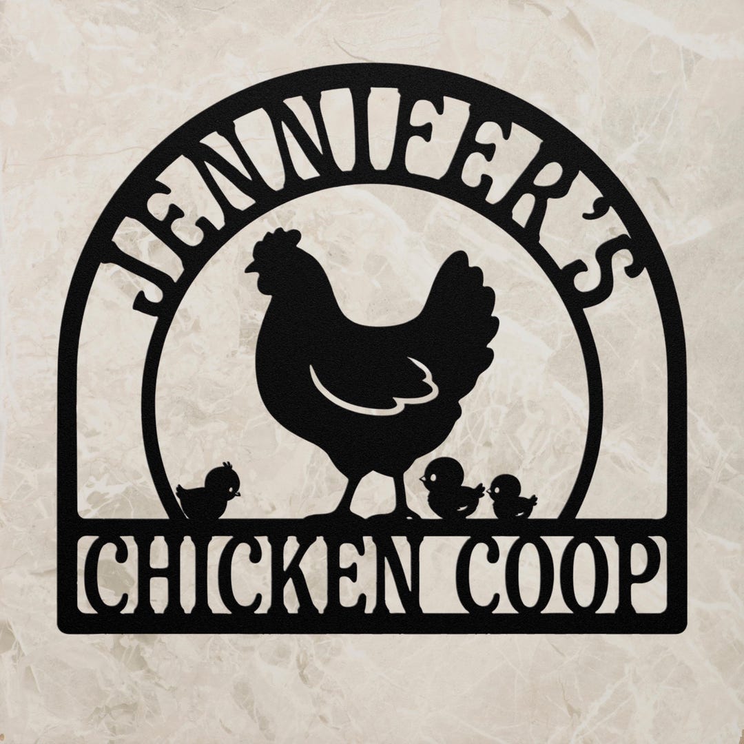 Personalized Chicken Coop Metal Sign, Custom Farmhouse Hen & Chicks ...